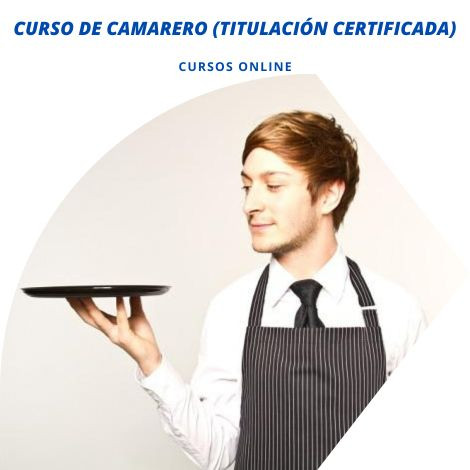 Camarero de Restaurante y Bar con Titulación Certificada | Bolsa de Empleo